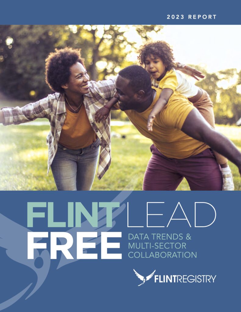 Flint Lead Free Report Highlights $202 Million in Economic Benefits ...